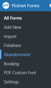 Form Abandonment - Piotnet Forms